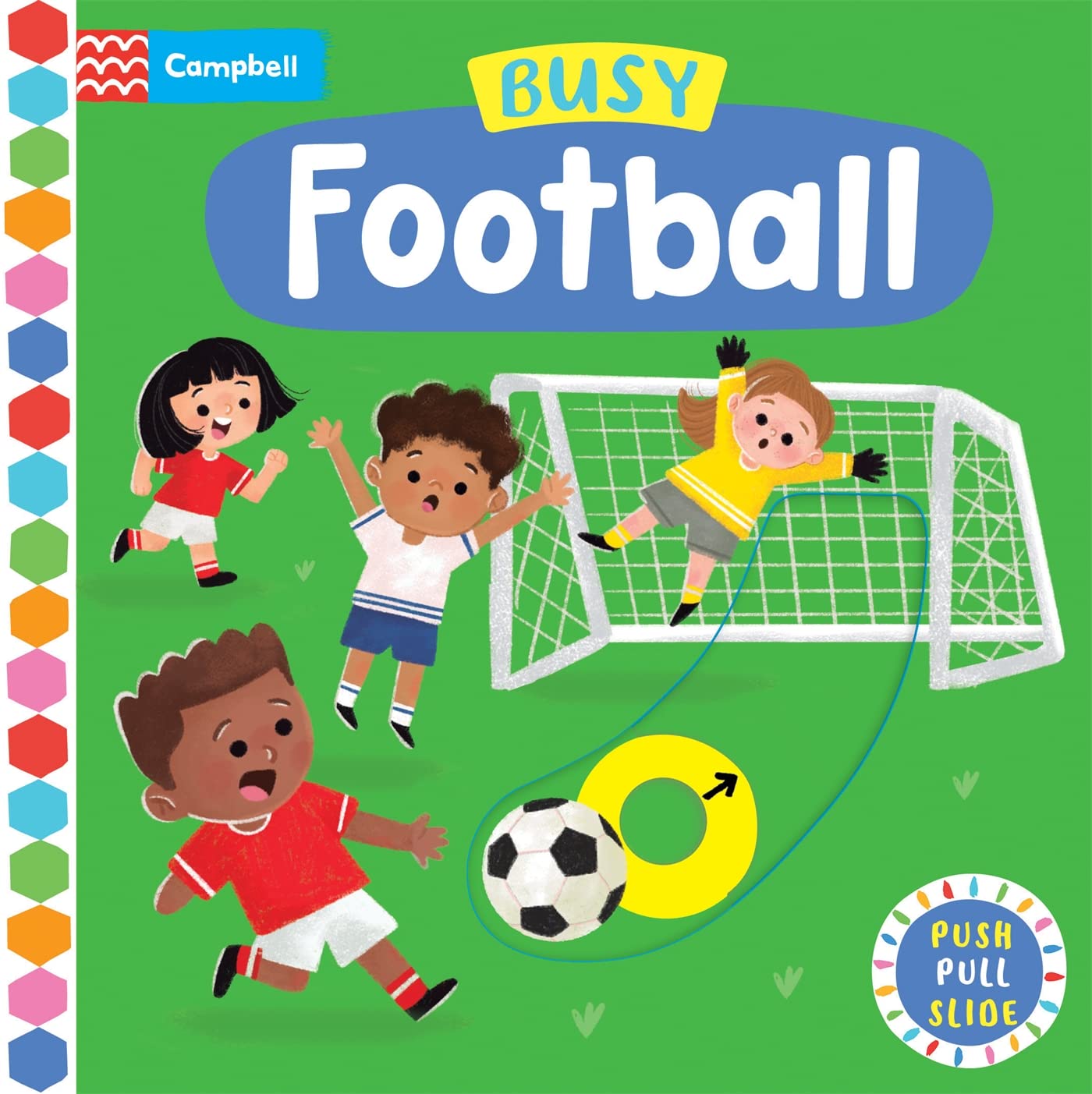Buy Busy Football- Push, Pull, Slide - Board Book Book in Pakistan