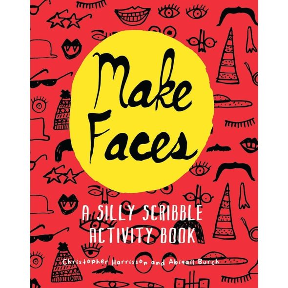 Buy Make Faces: A Silly Scribble Activity Book Book in Pakistan