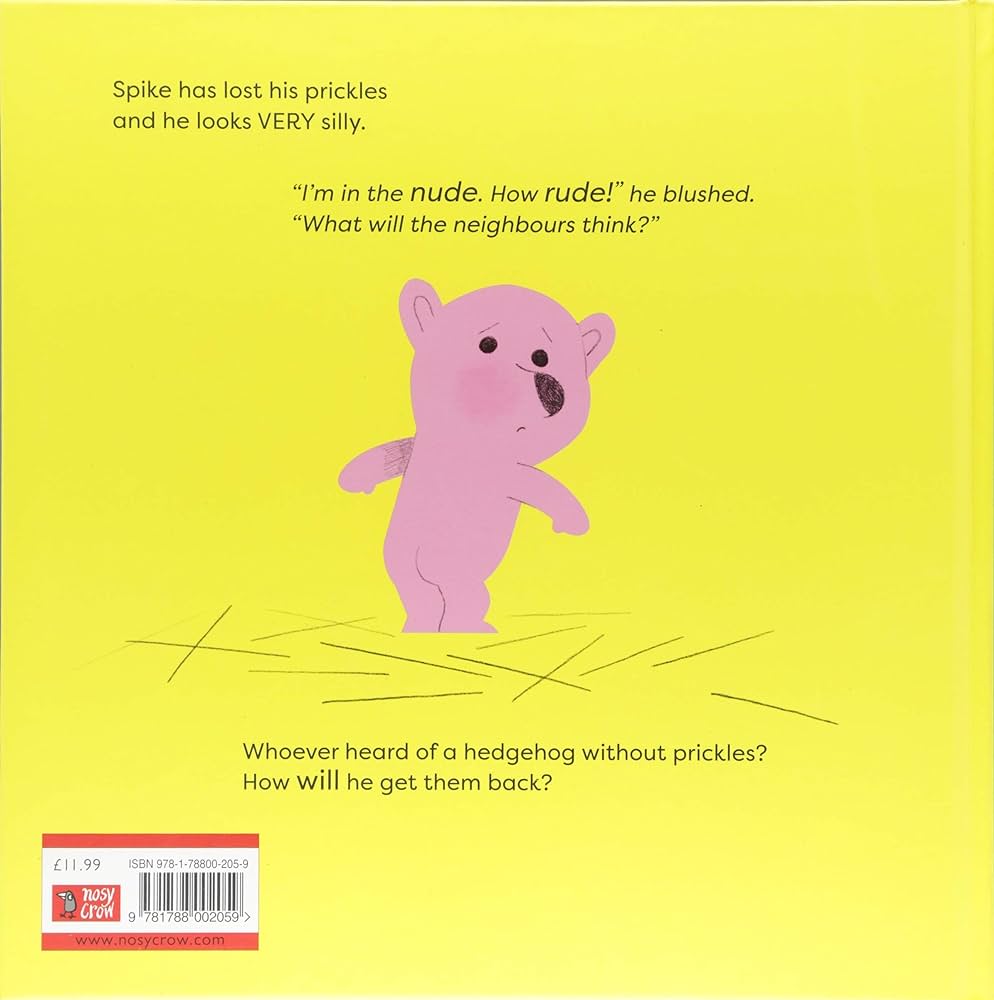 Buy Spike The Hedgehog Who Lost His Prickles (Hardcover) Book in Pakistan