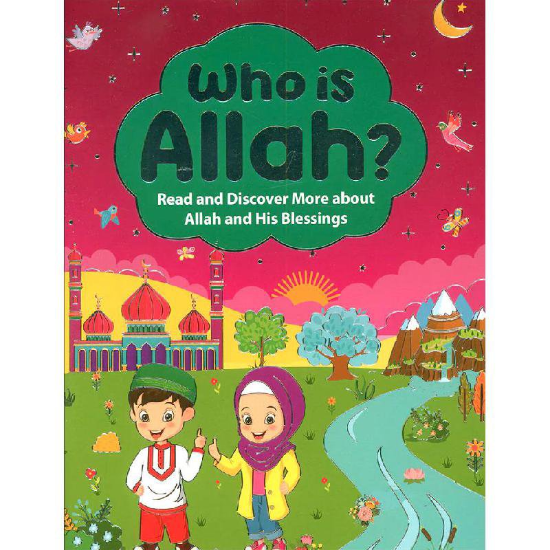 Buy Who is Allah? Read and Discover more about Allah (paperback) Book ...