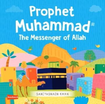 Buy Prophet Muhammadﷺ - The Messenger of Allah (Board Book ) Book in ...