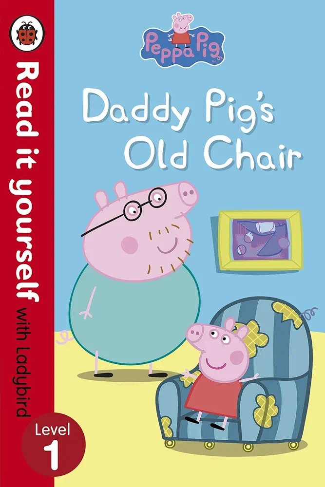 Buy Peppa Pig: Daddy Pig's Old Chair (Reader Level 1) - Paperback Book ...